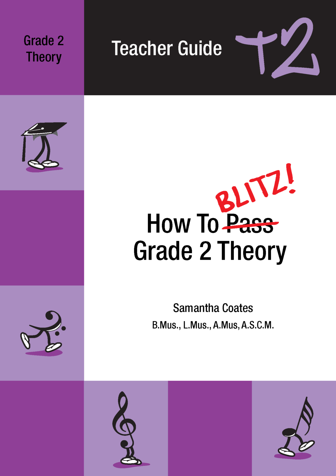 Grade 2 Theory Teacher Guide - BlitzBooks